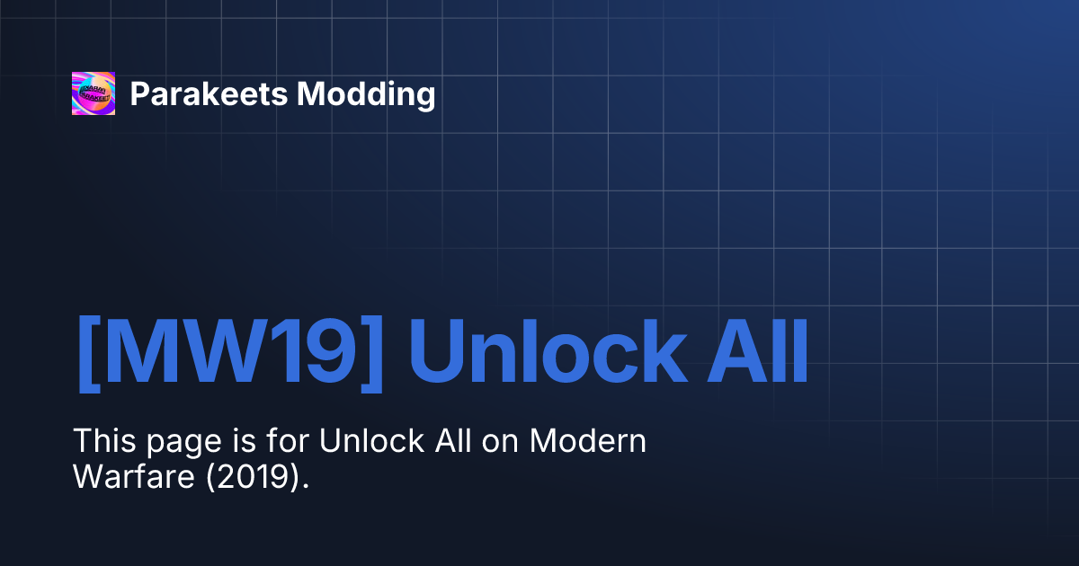 [MW19] Unlock All | Parakeets Modding